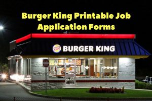 Burger King Printable Job Application Forms - Hired Philippines